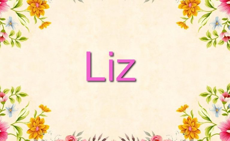 Significado de Liz - 👩Nombres de Mujer