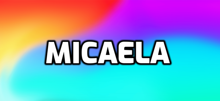 Significado de Micaela - 👩Nombres de Mujer